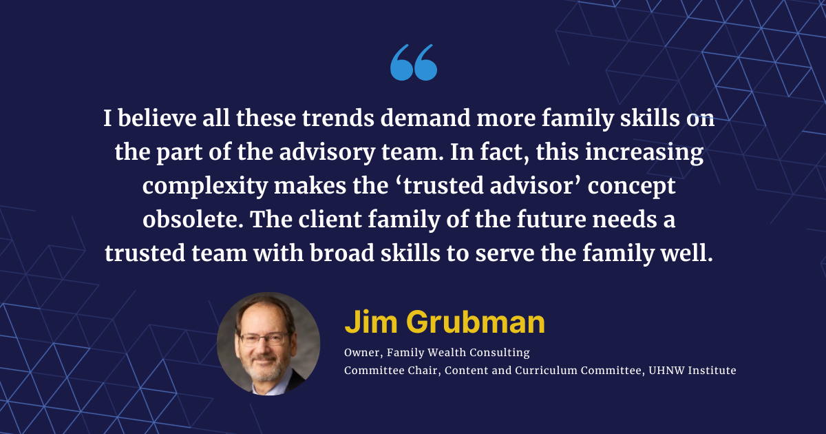 Institute Spotlight: Jim Grubman - The UHNW Institute