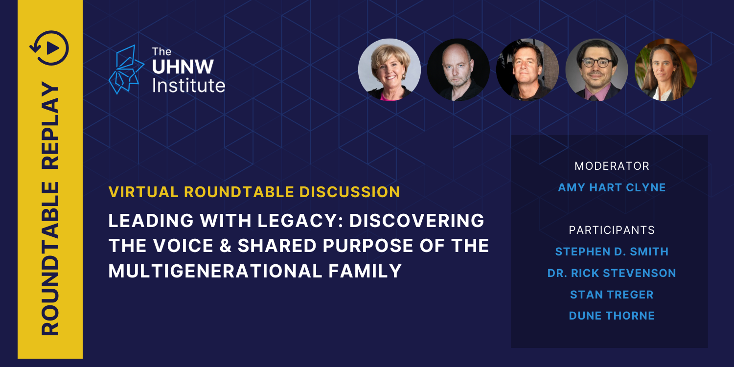Virtual Roundtable Replay – Leading with Legacy: Discovering the Voice & Shared Purpose of the ...