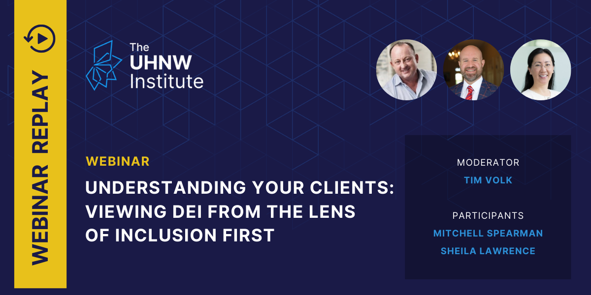 Webinar Replay: Understanding Your Clients – Viewing DEI from the Lens ...