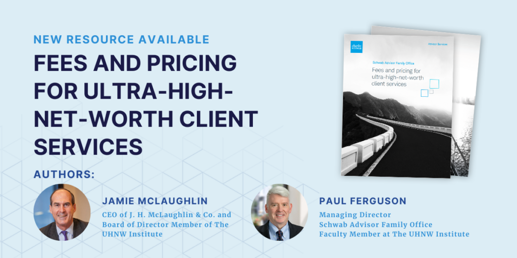 New Resource Available: Fees and Pricing for UHNW Client Services - The ...